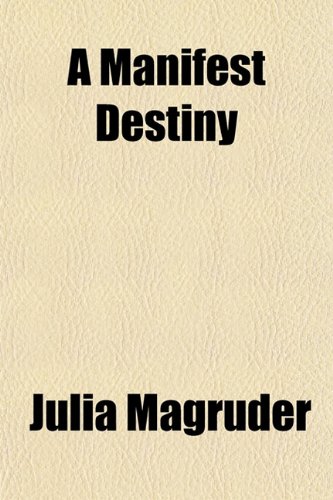 A Manifest Destiny : Amazon.in: Books