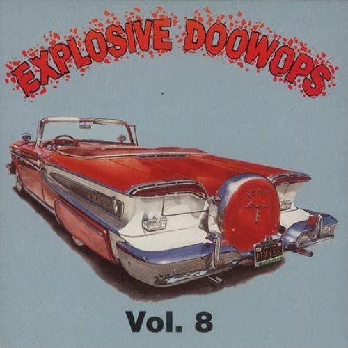 Vol.8,Explosive Doo Wop - Various: Amazon.de: Musik
