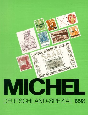 Michel Germany Special Catalogue 1998.: unknown author: 9783878581307 ...