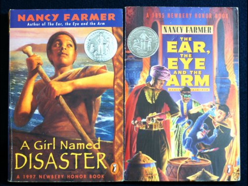 Nancy Farmer Collection (A Girl Named Disaster; The Ear, The Eye and ...