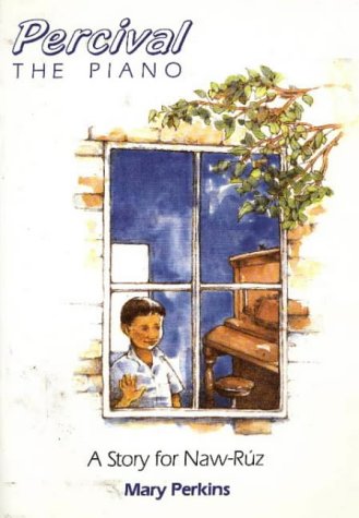 Percival the Piano: Mary Perkins: 9780853982876: Amazon.com: Books