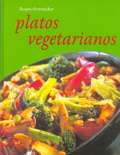 Platos Vegetarianos - Buen Provecho : Amazon.ca: Books