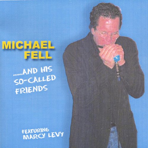 Amazon.com: Michael Fell And His So-called Friends : Michael Fell ...