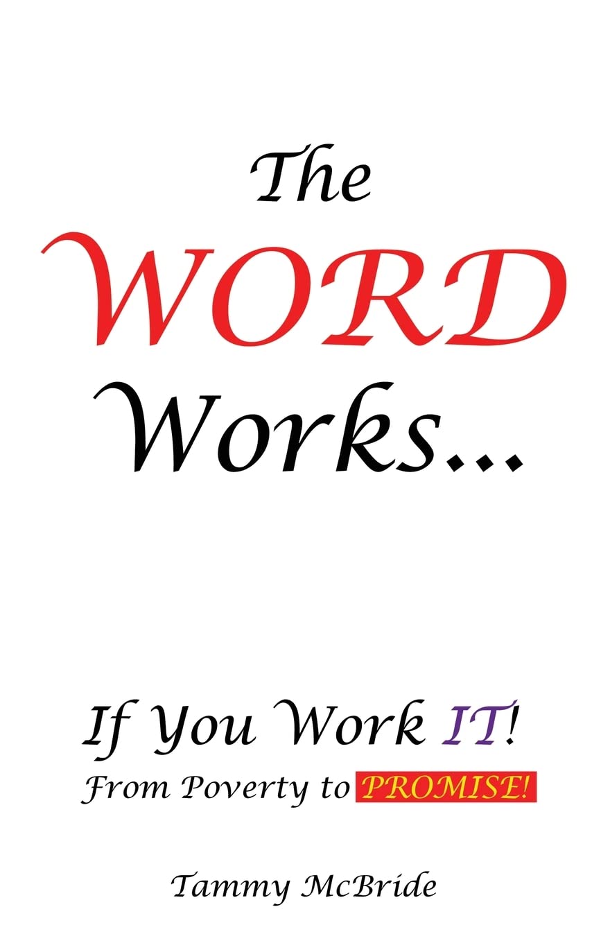 Book review of The WORD Works... If You Work IT! - Readers' Favorite ...