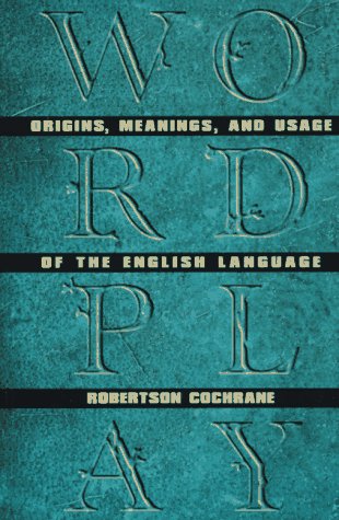 Amazon.com: Wordplay -OS: 9780802077523: Cochrane, Robertson: Books