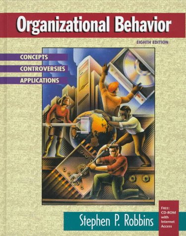Organizational Behavior : Concepts, Controversies, Applications ...
