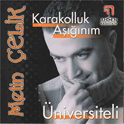 Amazon Music - Metin ÇelikのKarakolluk Aşığınım (Üniversiteli) - Amazon.co.jp