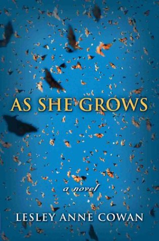 Amazon.com: As She Grows: 9780143013280: Cowan, Lesley Anne: Books