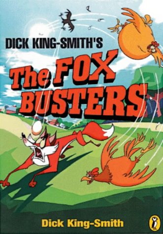 The Fox Busters: Amazon.co.uk: King-Smith, Dick, Miller, Jon ...