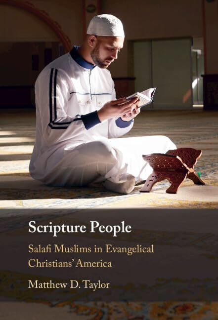 Amazon.com: Scripture People: Salafi Muslims in Evangelical Christians ...