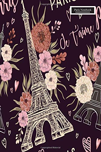Paris Notebook: Paris themed unruled notebook, 6 x 9 Journal blank, A5 ...