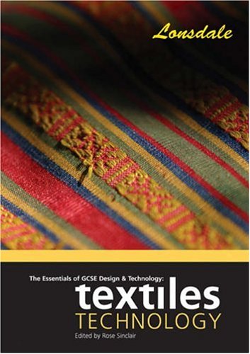 Buy The Essentials of GCSE Design and Technology: Textiles Technology ...