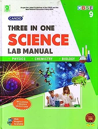 Candid CBSE Three in One Science Lab Manual: For 2024 Examinations ...
