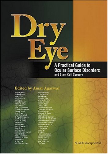 Dry Eye: A Practical Guide to Ocular Surface Disorders and Stem Cell ...