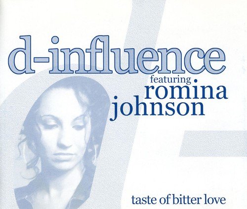 D-INFLUENCE/ROMINA JOHNSON - Taste of Bitter Love - Amazon.com Music
