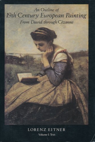 An Outline of 19th Century European Painting: From David Through ...