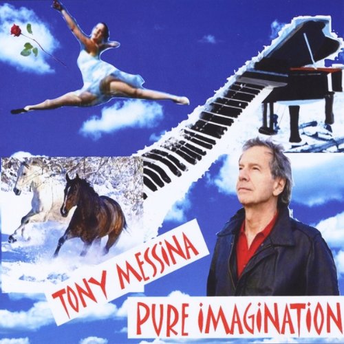 Messina, Tony - Pure Imagination - Amazon.com Music