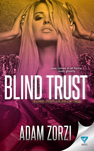 Blind Trust (Blind Justice Book 2) - Kindle edition by Zorzi, Adam ...