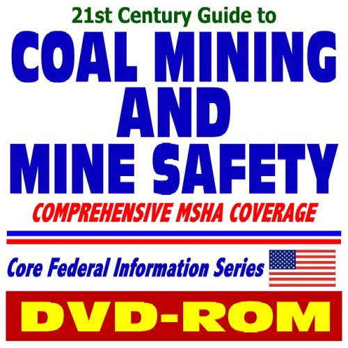 21st Century Guide to Coal Mining and Mine Safety – Comprehensive Mine ...