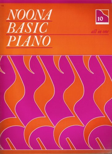 Noona Basic Piano (All In One, Book 10): Walter Noona, Carol Noona ...
