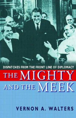 The Mighty and the Meek: Walters, Vernon: 9781903608036: Amazon.com: Books