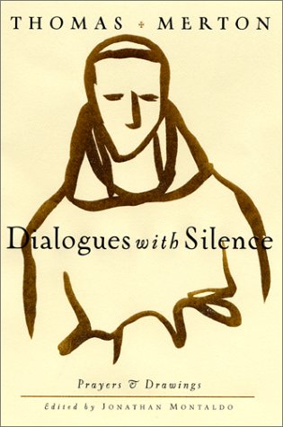 Amazon.com: Dialogues with Silence: Prayers and Drawings: Merton ...