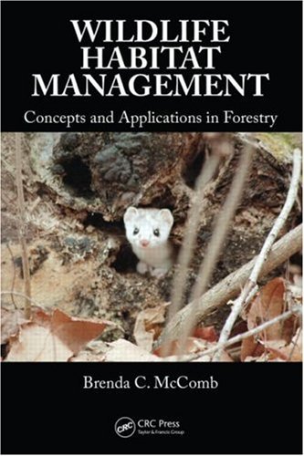 By Brenda C. McComb - Wildlife Habitat Management: Concepts and ...