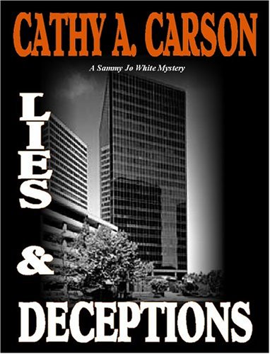 Lies & Deceptions : Carson, Cathy A.: Amazon.in: Books
