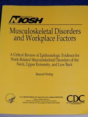 Musculoskeletal Disorders and Workplace Factors: a: Amazon.co.uk ...