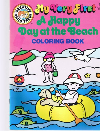 My Very First 'A Happy Day at the Beach' (Coloring Book): Teddy Slater ...
