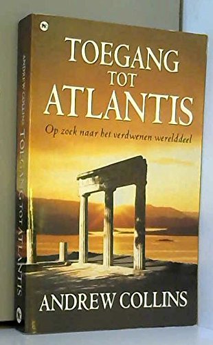 Amazon.com: TOEGANG TOT ATLANTIS: 9789044300635: Andrew Collins: Books
