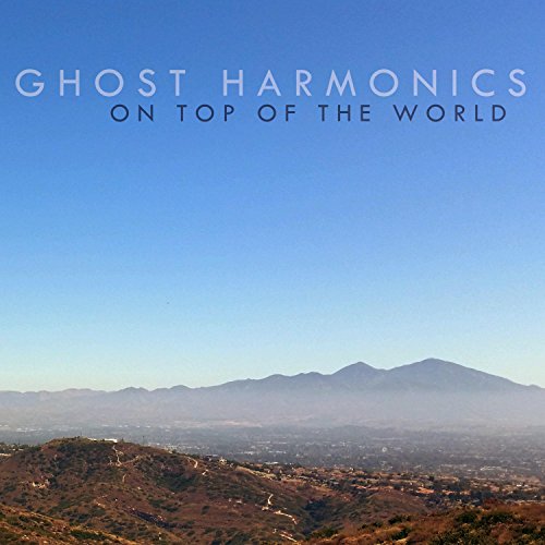 Amazon.com: On Top of the World : Ghost Harmonics: Digital Music