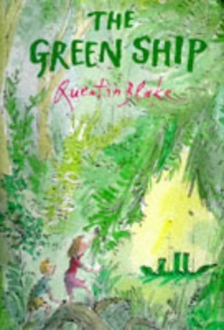 The Green Ship: Amazon.co.uk: Blake, Quentin: 9780224046725: Books