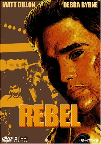 Rebel: Amazon.de: Matt Dillon, Debbie Byrne, Bryan Brown, Michael ...