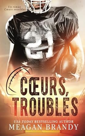 Cœurs troublés : Brandy, Meagan, Valentin, Laure: Amazon.fr: Livres