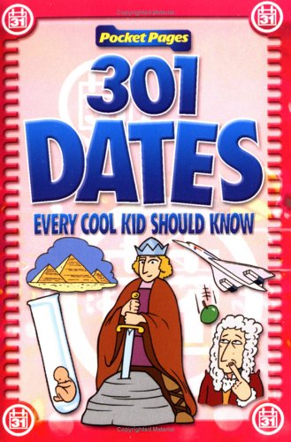 Amazon | 301 Dates Every Cool Kid Should Know (Pocket Pages S ...