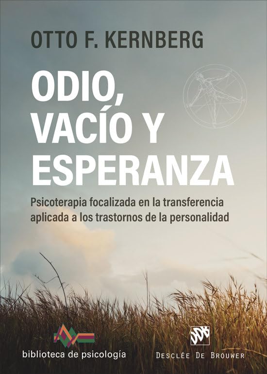 Amazon.com: Odio, vacío y esperanza. Psicoterapia focalizada en la ...