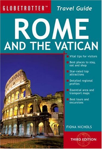Rome and the Vatican (Globetrotter Travel Pack): fiona-nichols ...