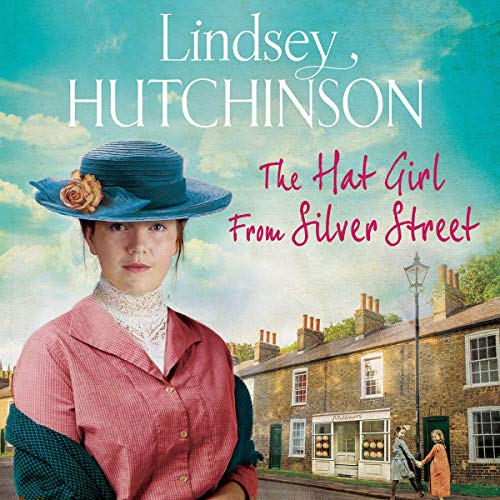 The Hat Girl from Silver Street (Audio Download): Lindsey Hutchinson ...