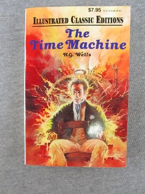 The Time Machine (Illustrated Classic Editions) | Amazon.com.br