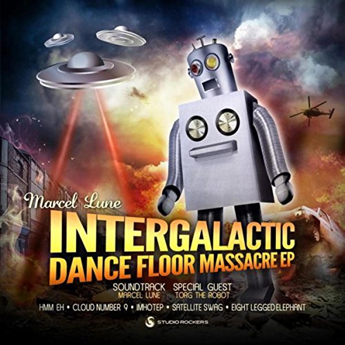 Amazon.co.jp: Intergalactic Dance Floor Massacre EP : Marcel Lune ...