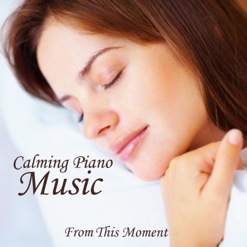 Amazon Music Unlimited - Calming Music 『Calming Piano Music - Music For ...