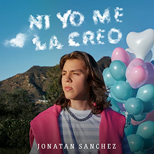 Ni Yo Me la Creo de Jonatan Sanchez en Amazon Music Unlimited