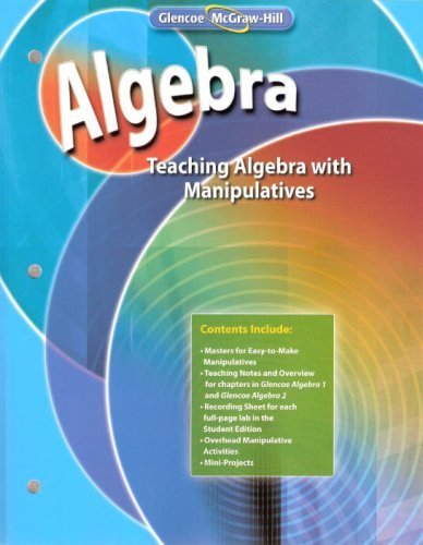 Glencoe McGraw-Hill - Algebra - Teaching Algebra with Manipulatives ...