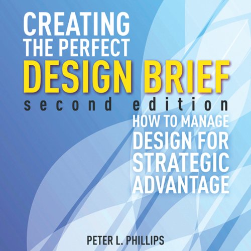 Amazon.com: Creating the Perfect Design Brief: How to Manage Design for ...