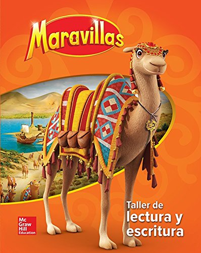 Maravillas Reading/Writing Workshop, Grade 3 (ELEMENTARY CORE READING ...