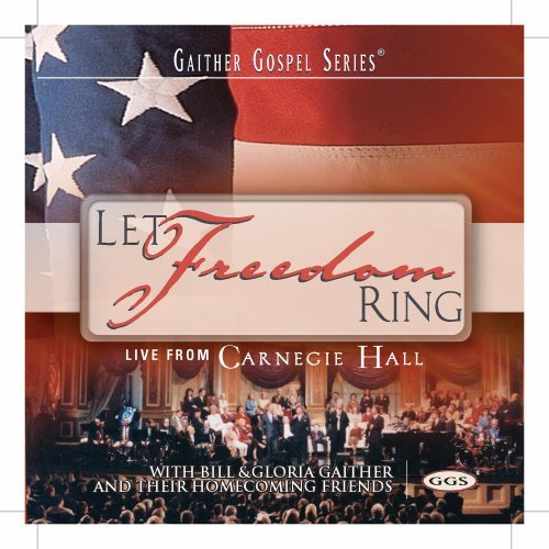 Let Freedom Ring: Bill Gaither: Amazon.in: Music}
