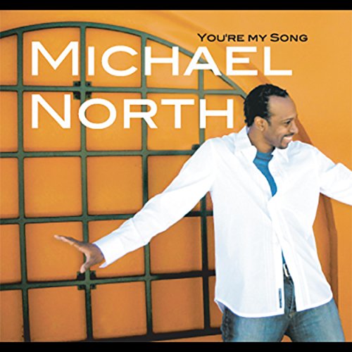 Amazon.com: You're My Song : Michael North: Digital Music
