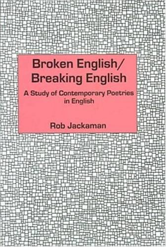Amazon.com: Broken English/Breaking English: A Study of Contempoarary ...