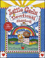Little Girls Devotional Storybook: For Mothers and Daughters: Larsen ...